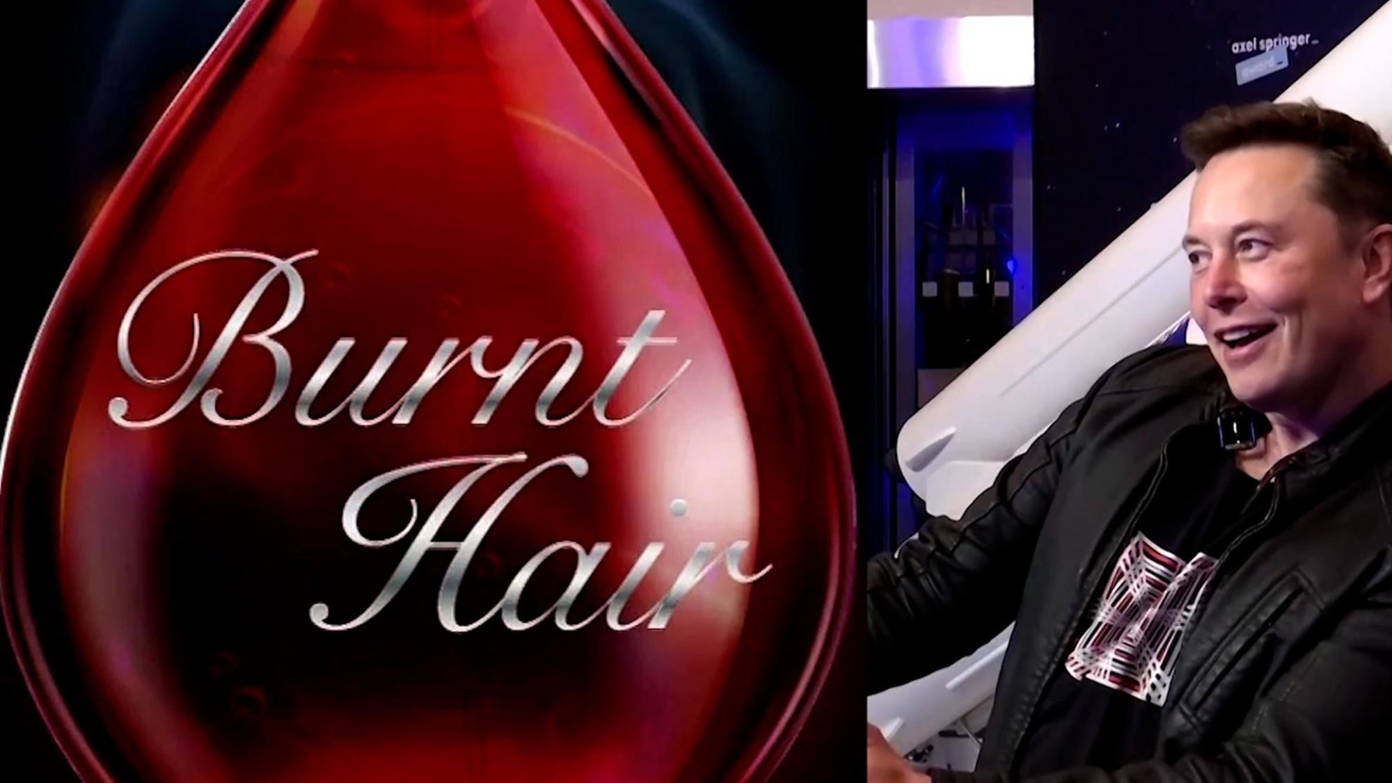 „Burnt Hair“: Musk bringt neues Produkt auf den Markt - Videos | stol.it